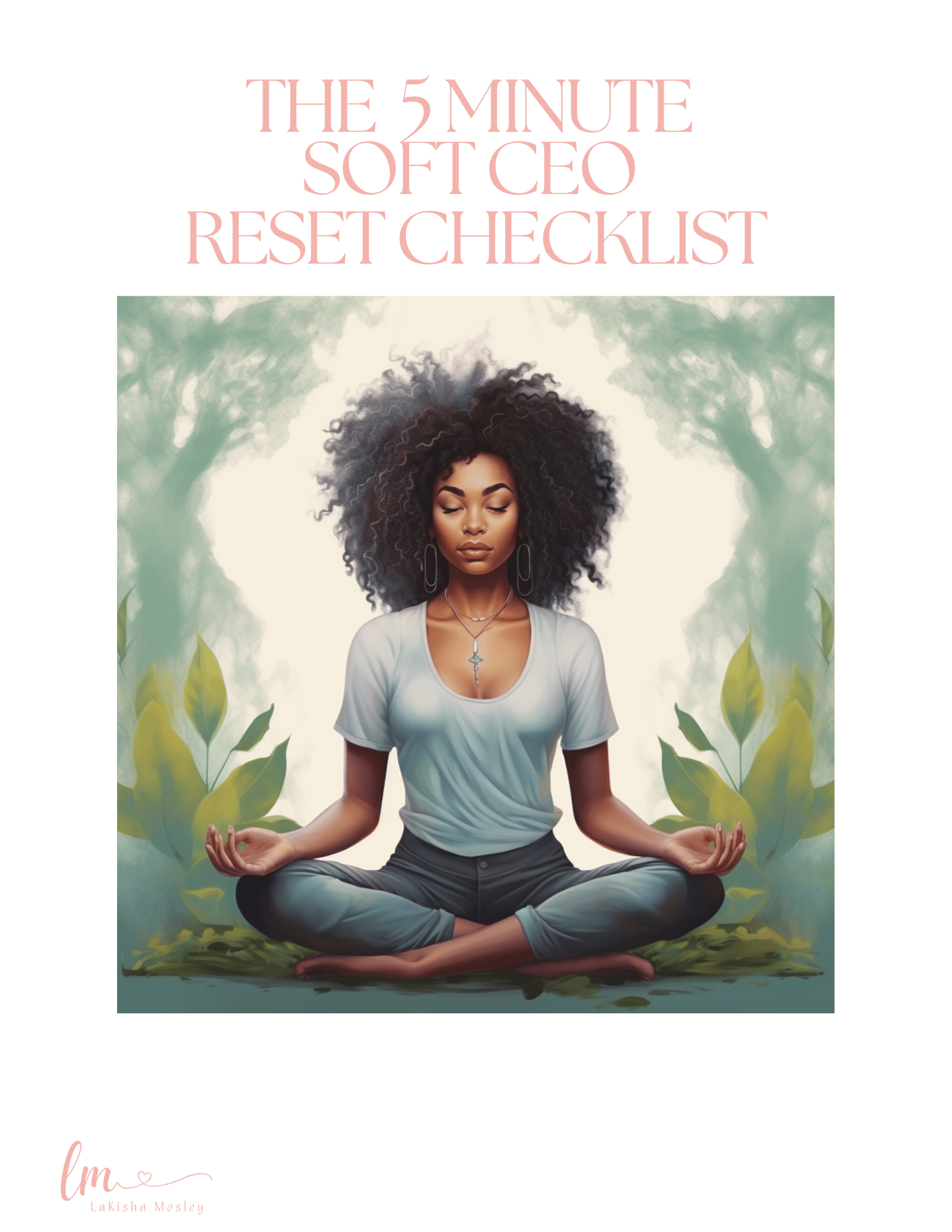 The Soft CEO Reset Checklist