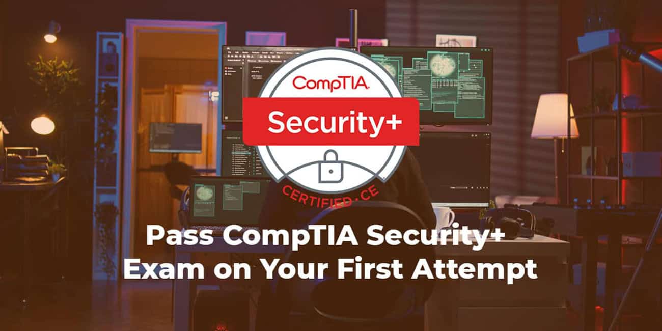 How to Pass the CompTIA Security Exam on Your First Attempt