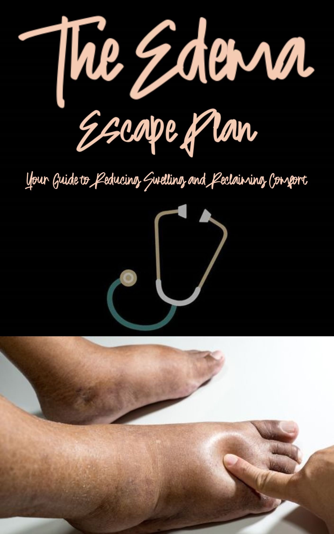 The Edema Escape Plan - Payhip