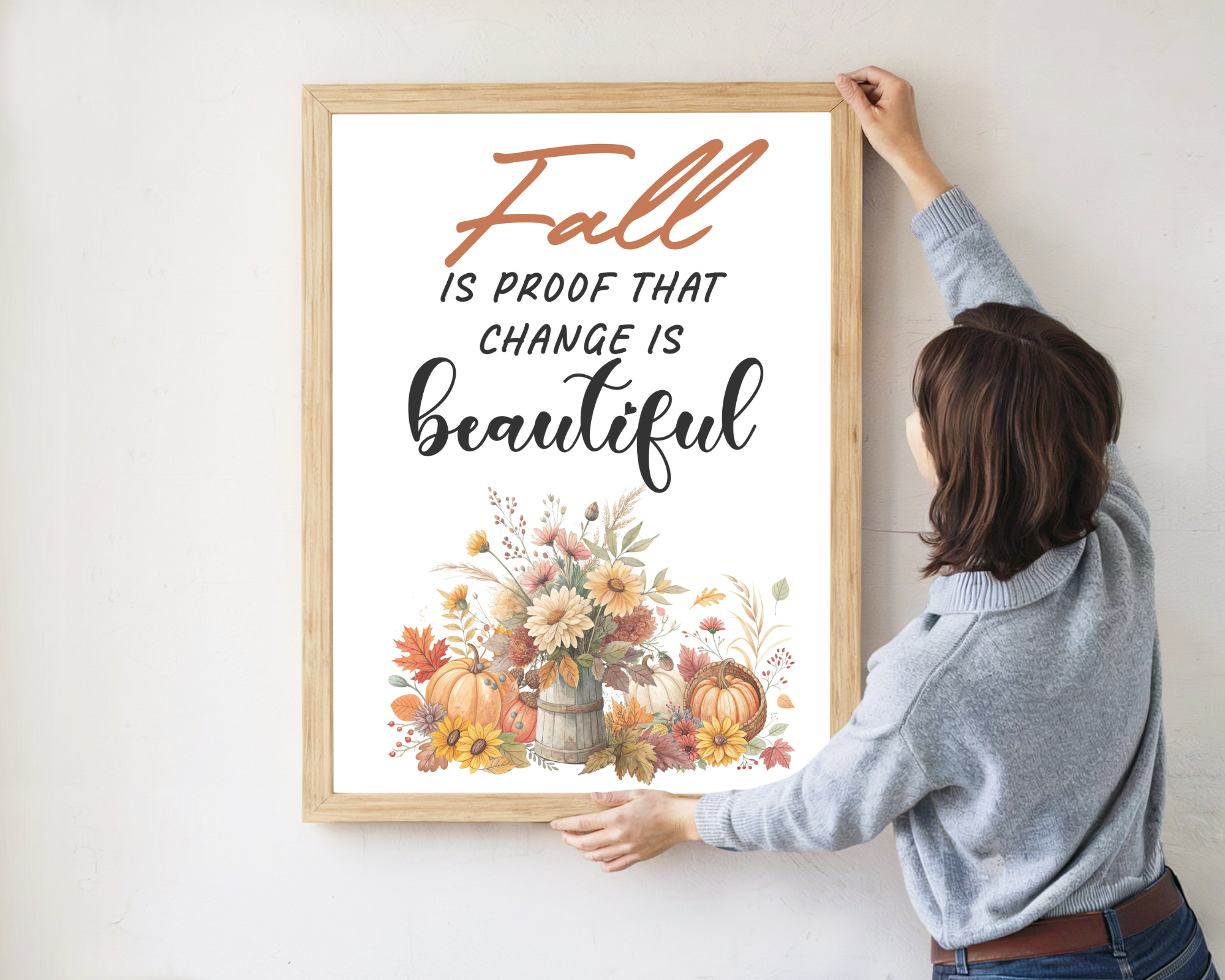Fall Is Proof That Change Is Beautiful Sign | Autumn Printable | Rustic ...