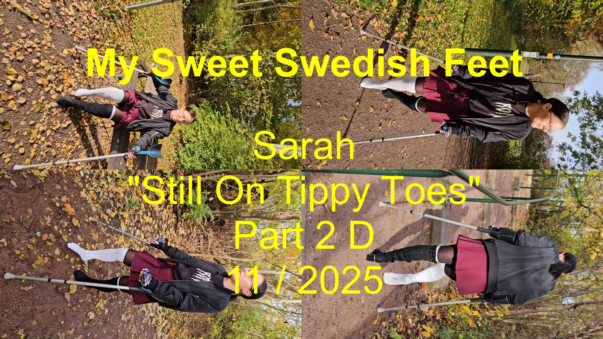 2025-11-14 Sarah - Still On Tippy-Toes - Part 2 D (11-2025) - Payhip