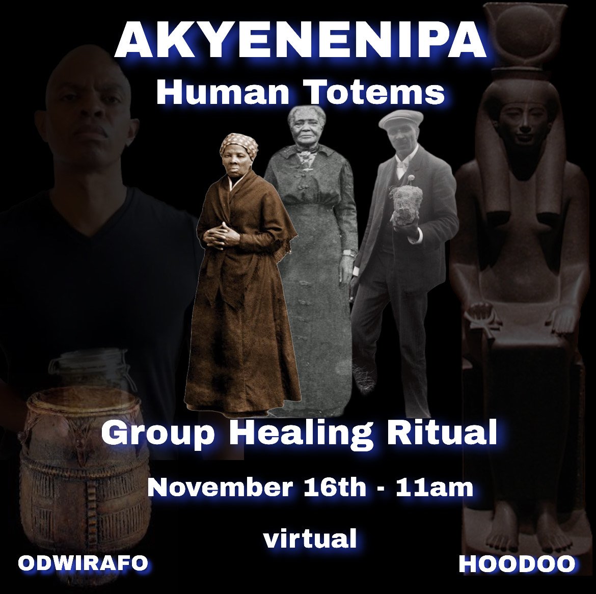 [Archived] AKYENENIPA: Human Totems - Group Healing Ritual - Payhip
