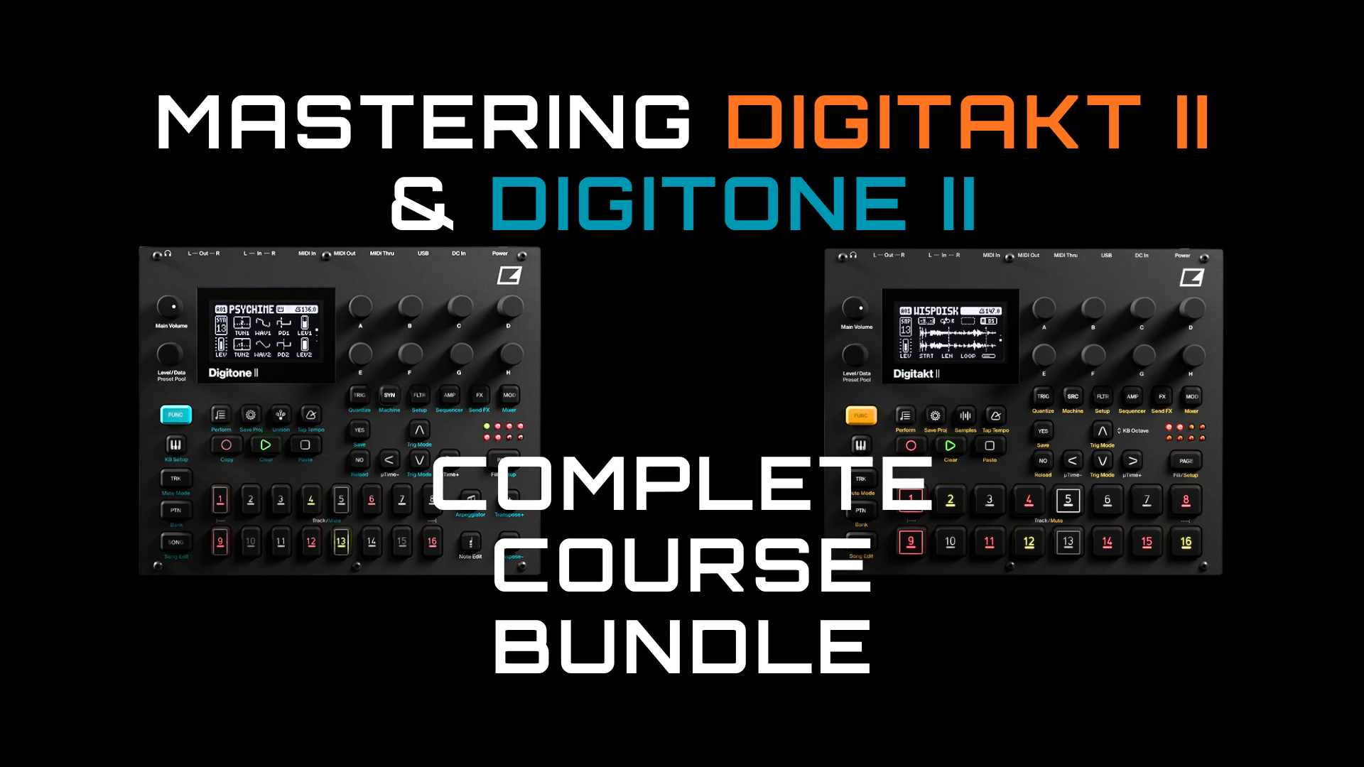 Mastering Digitakt II & Digitone II Bundle