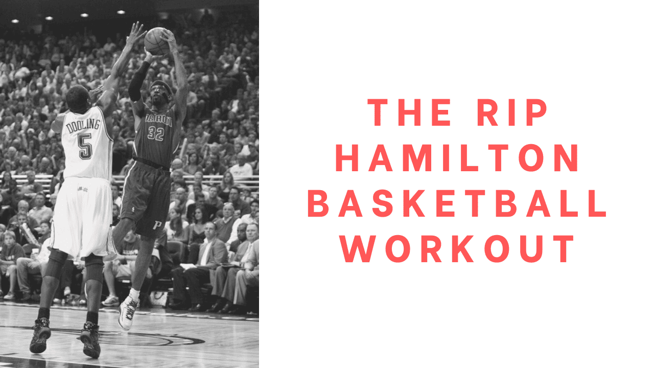 The Rip Hamilton Basketball Workout - Payhip