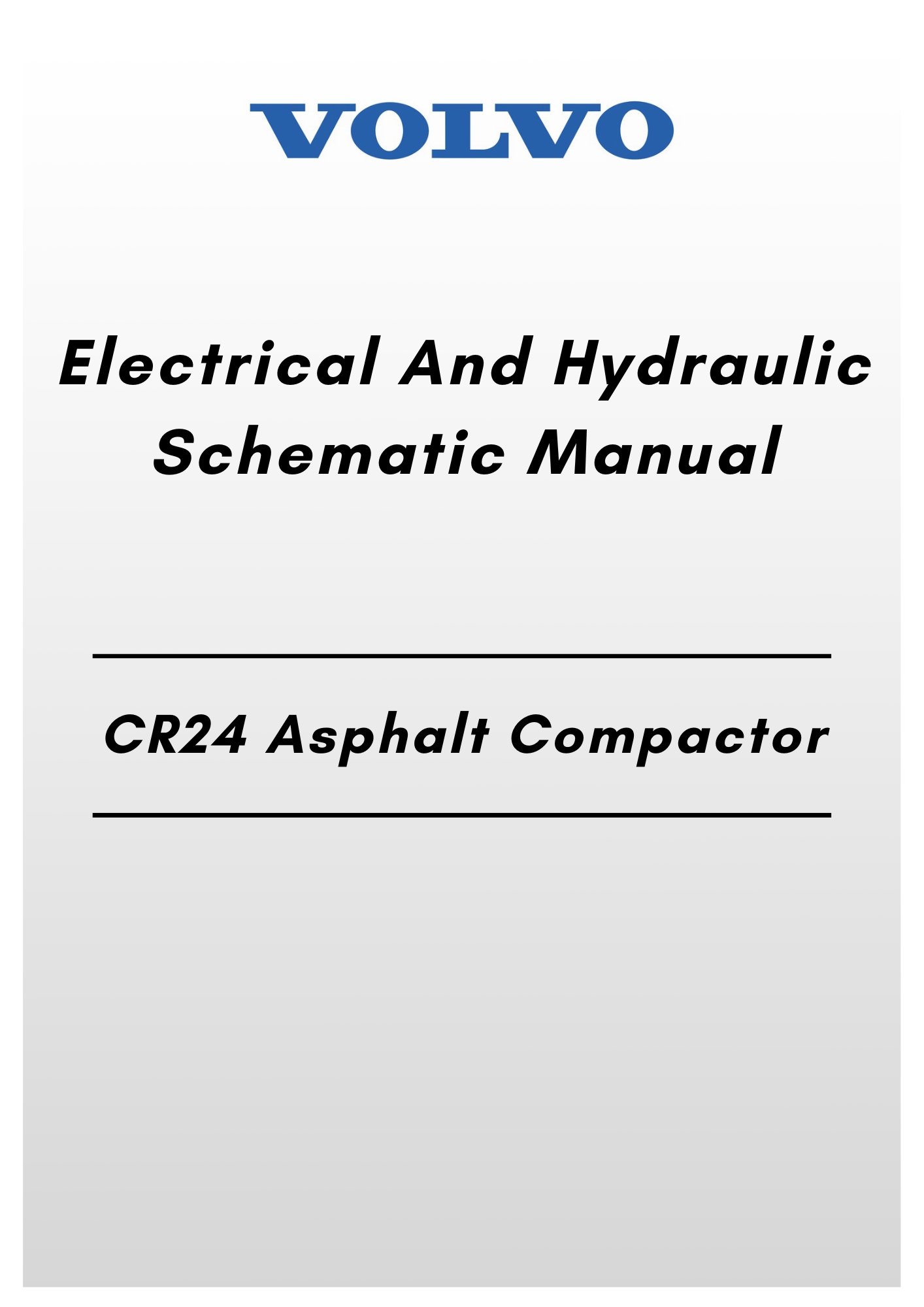 Volvo CR24 Electrical And Hydraulic Schematic Asphalt Compactor manual