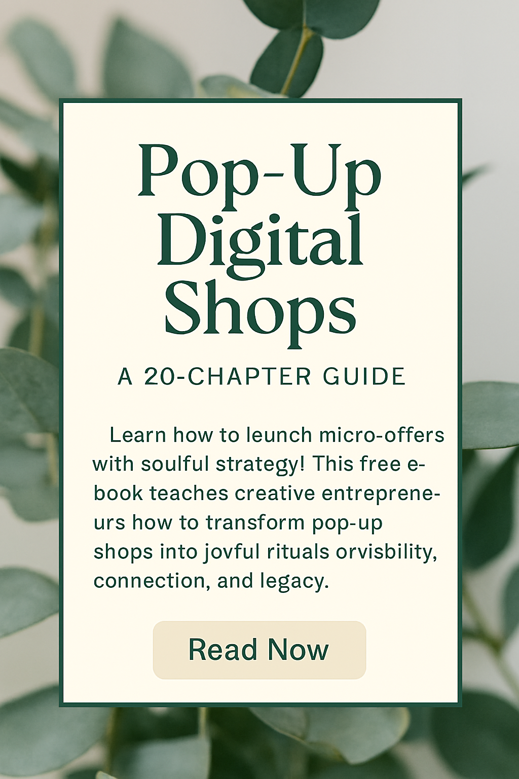 Pop-Up Digital Shops: 20 Chapters for Fast, Soulful Online Sales - Payhip