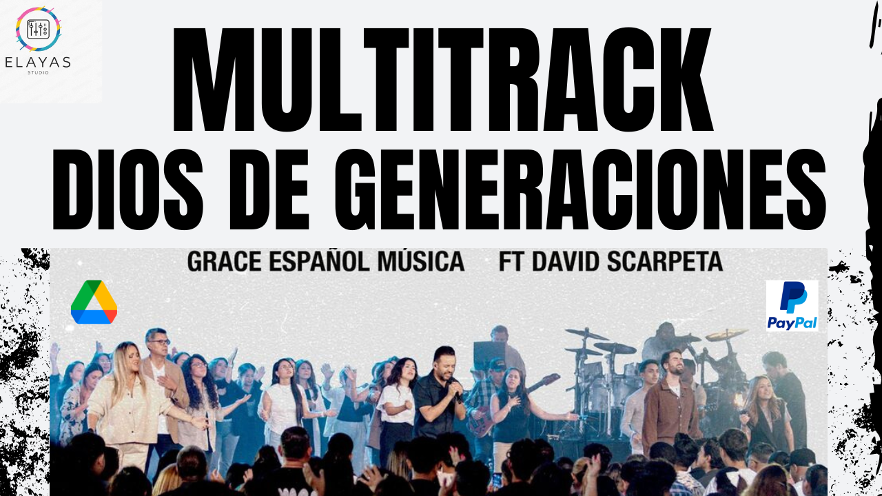 Dios de Generaciones Grace Español Música ft. David Scarpeta - Multipista - Payhip