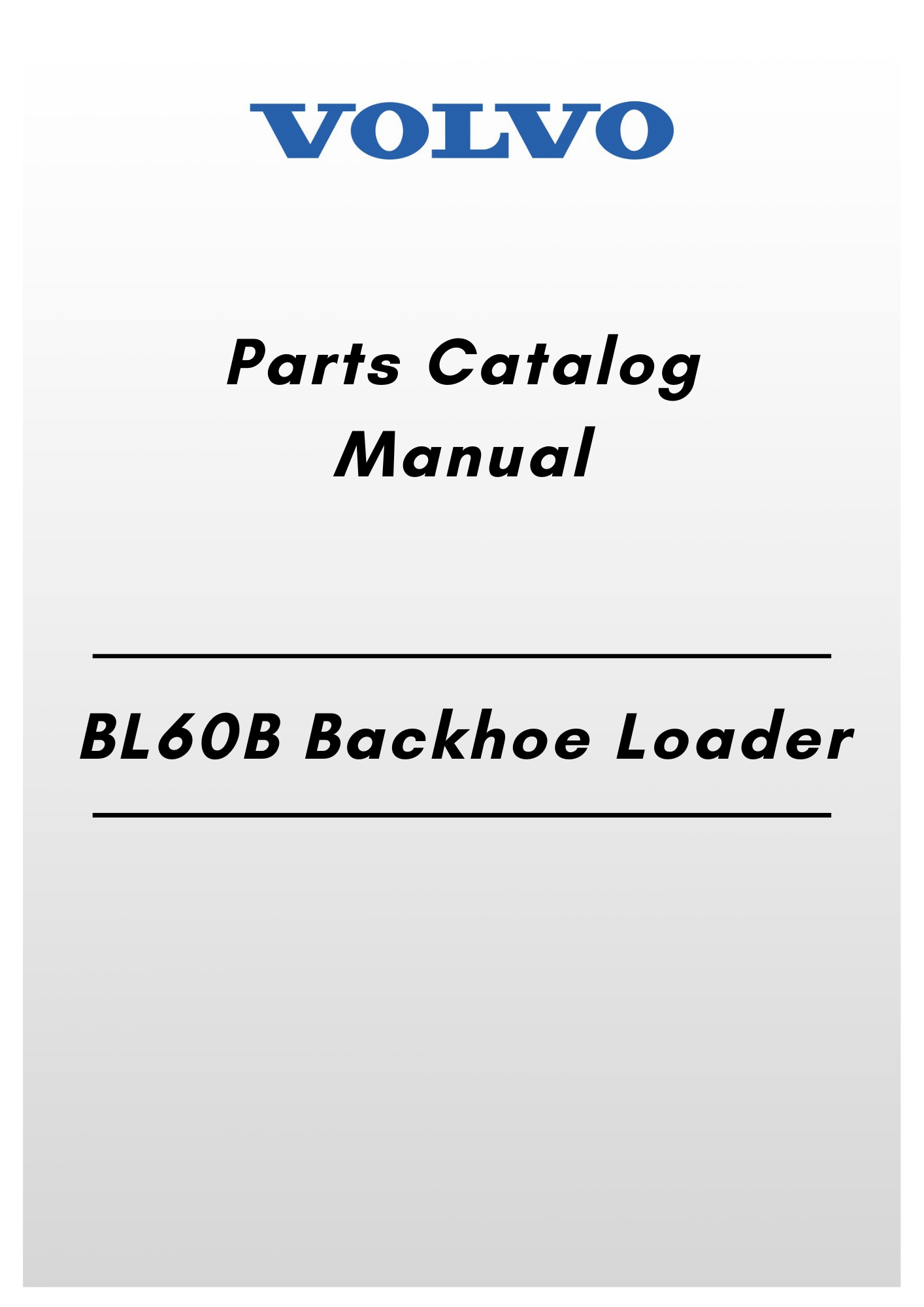Volvo BL60B Parts Catalog Backhoe Loaders manual
