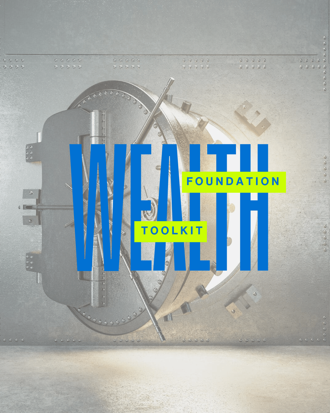 The Wealth Foundation Tool Kit - Payhip