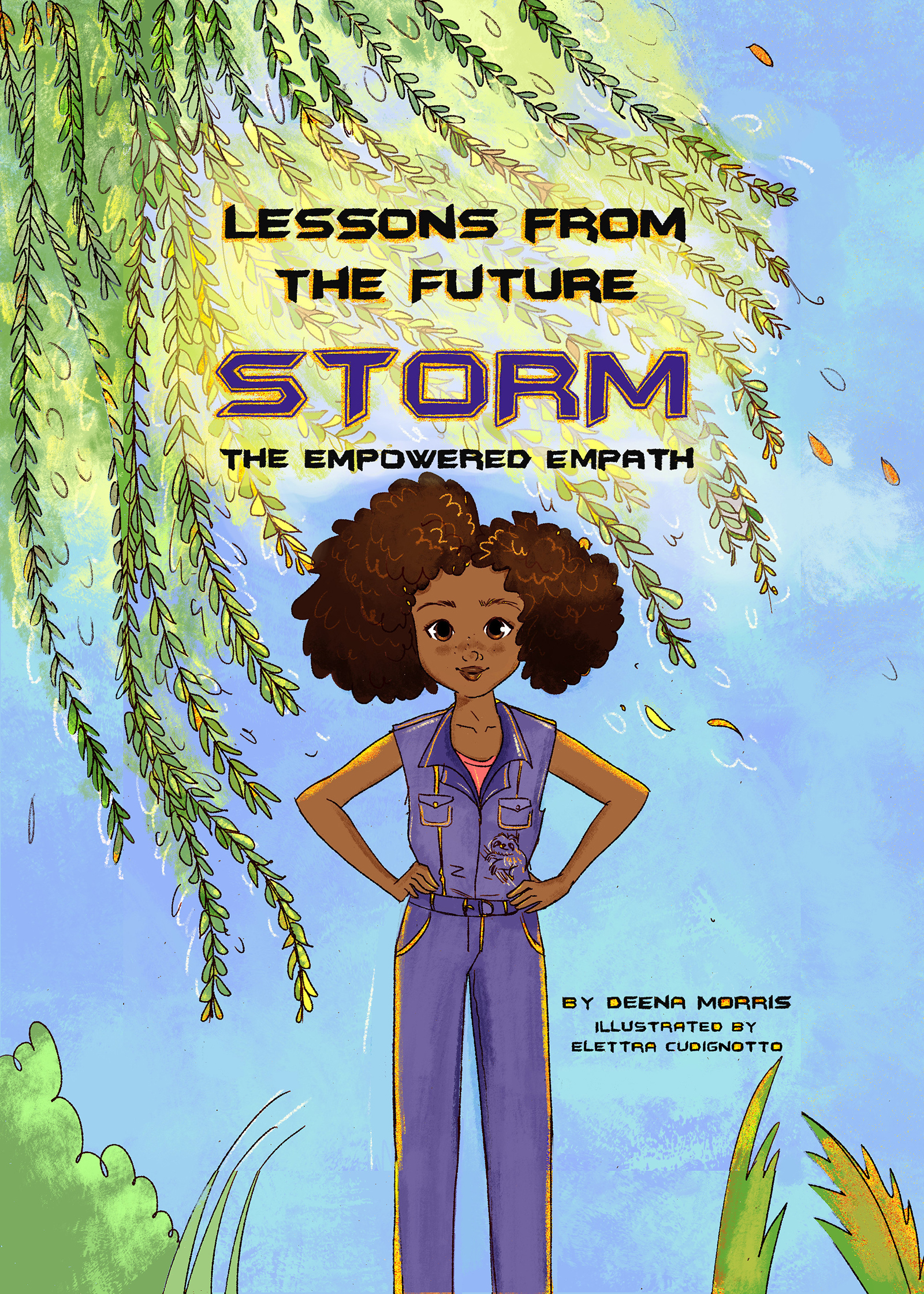 Lessons from the Future — STORM the Empowered Empath (Paperback)