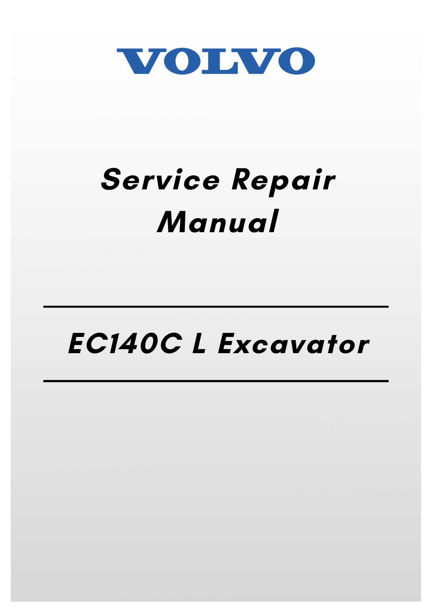 Volvo EC140C L Service Repair Excavator manual