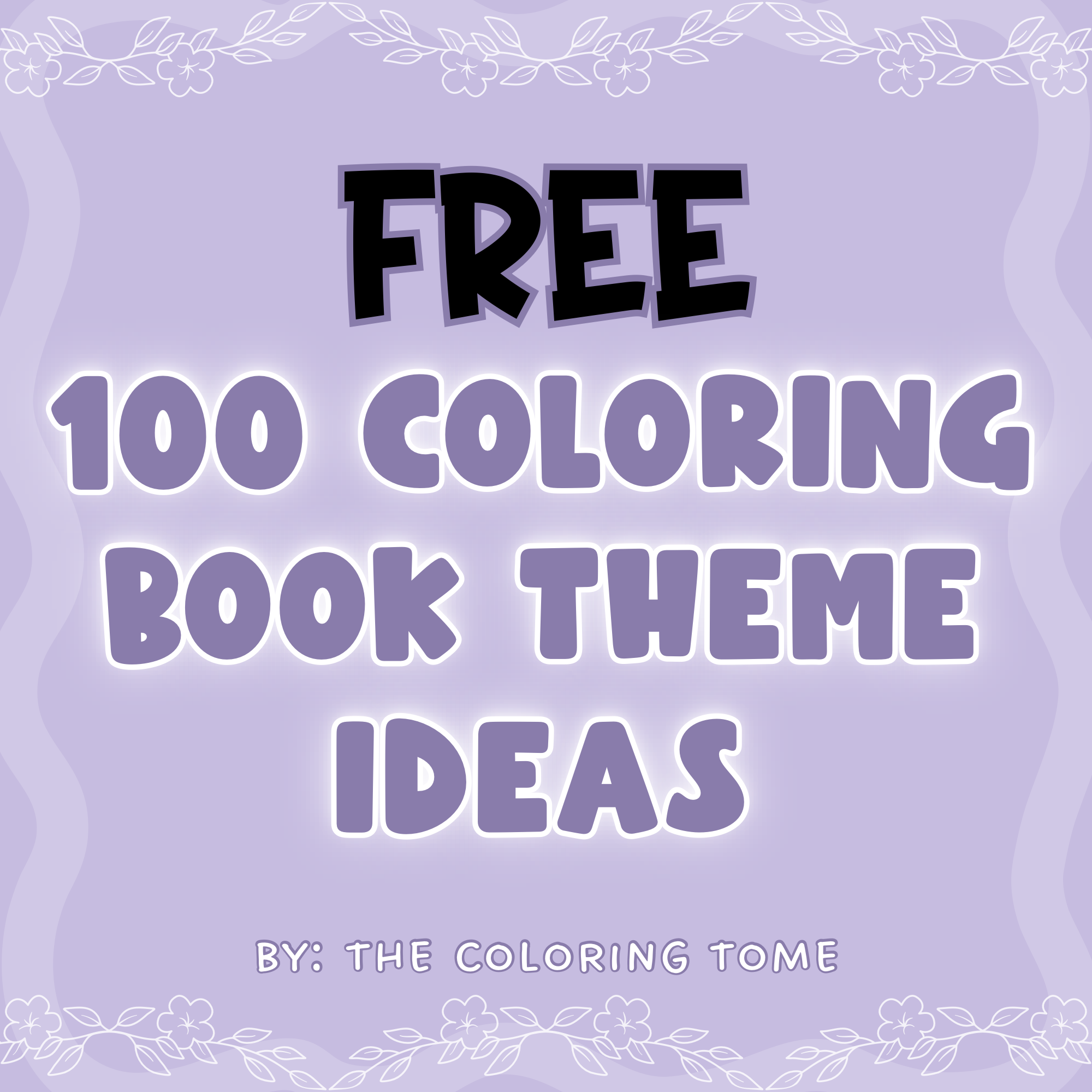 100 Coloring Book Theme Ideas (Free List for Beginners)