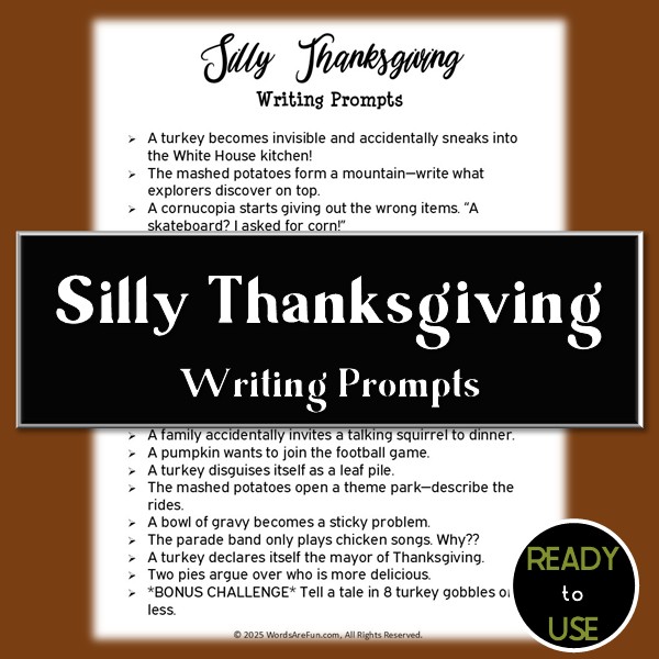 Thanksgiving Silly Writing Prompts for Kids Ages 6–12 | Creative ...