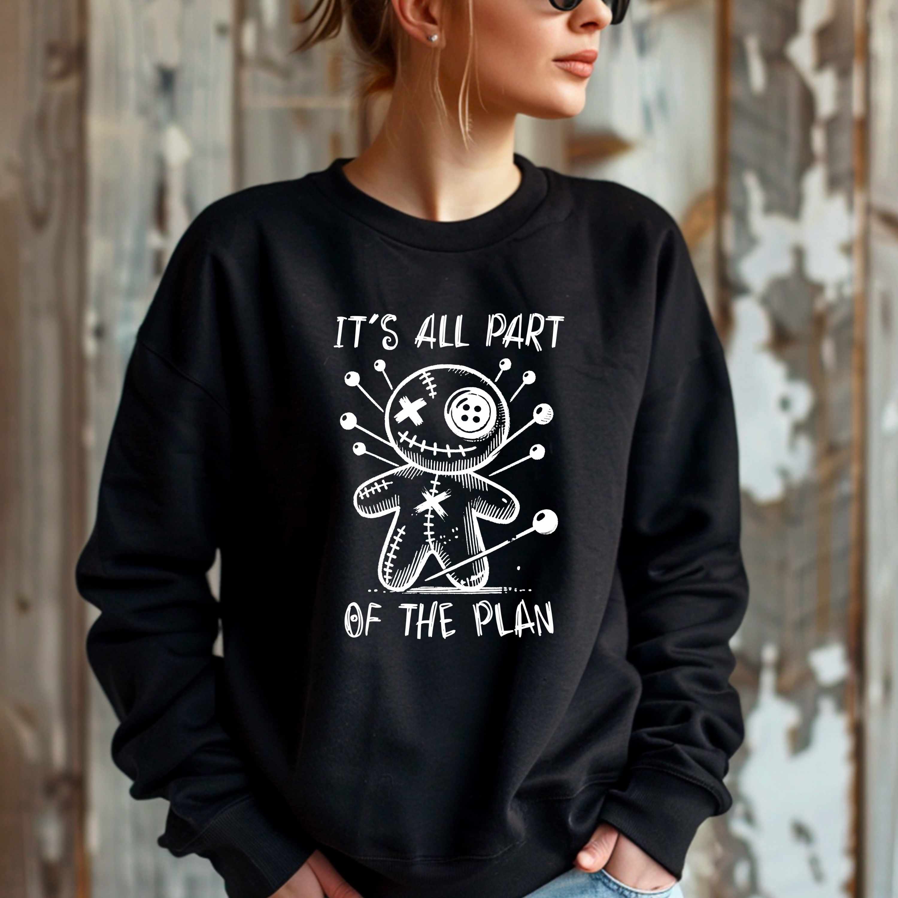 It's all part of the plan Sweatshirt - Payhip