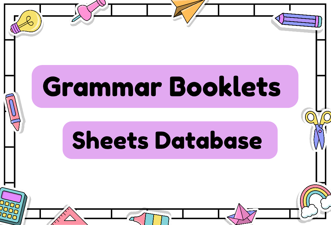 Sheets Database - Grammar Booklets & Worksheets - Payhip