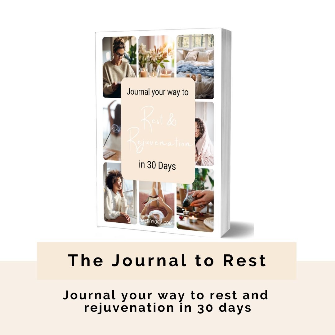 The Journal your way to rest & rejuvenation in 30 days