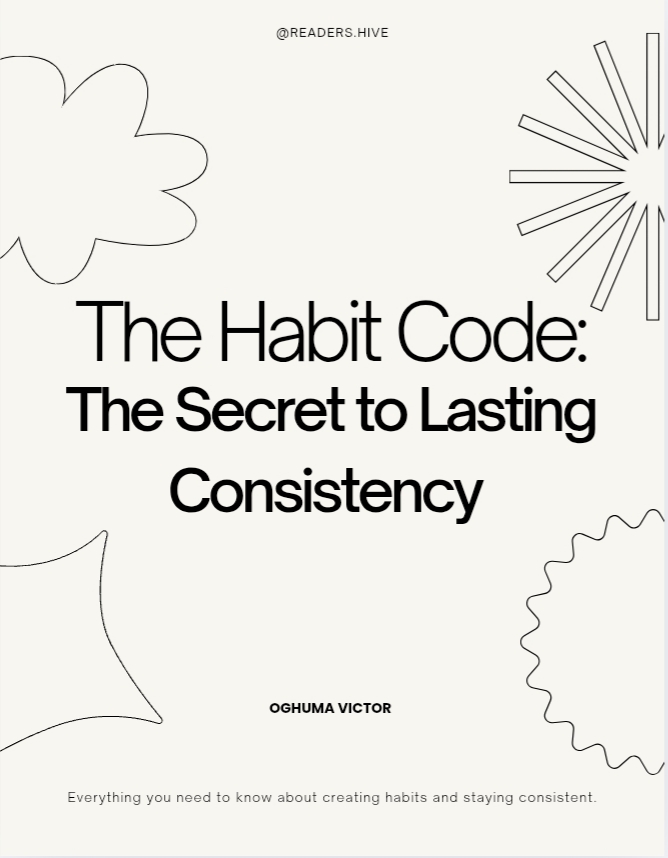 The Habit Code The Secret to lasting Consistency - Payhip