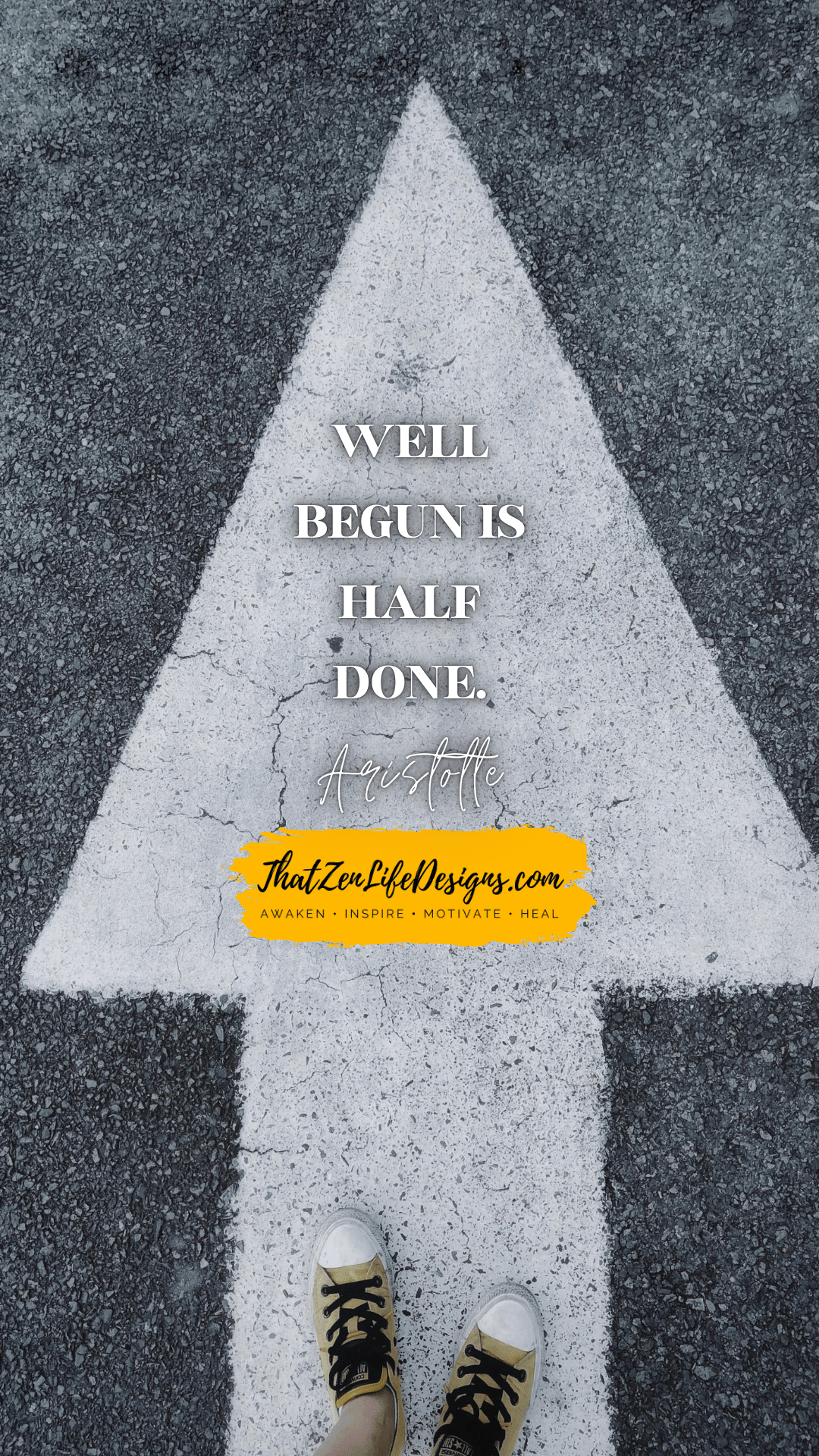 146. Well Begun is Half Done | Phone Wallpaper | Digital Download