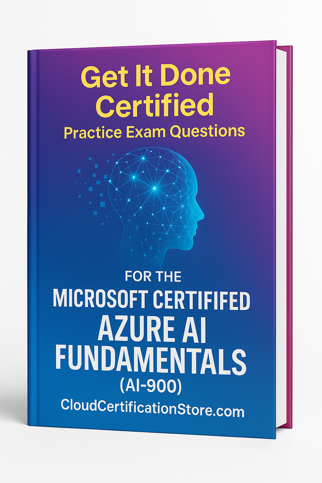 Get It Done Certified Practice Exam Questions for the Microsoft Azure AI Fundamentals (AI-900)