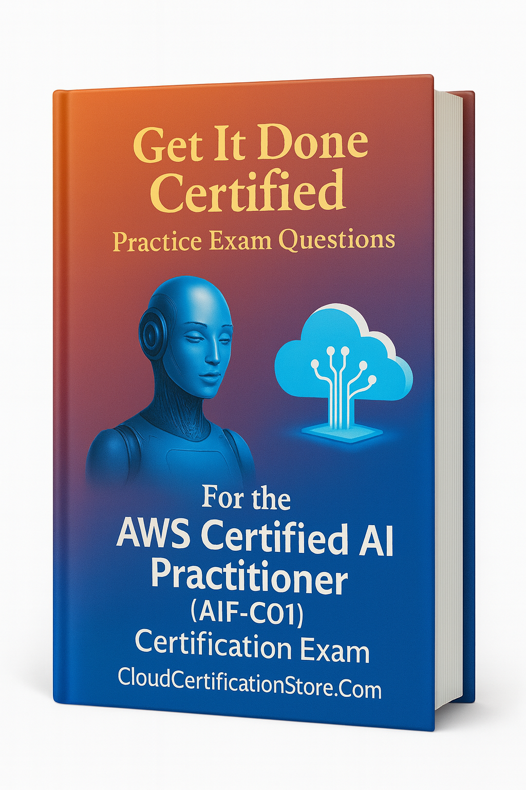 AWS Certified AI Practitioner Practice Exam (AIF-C01)