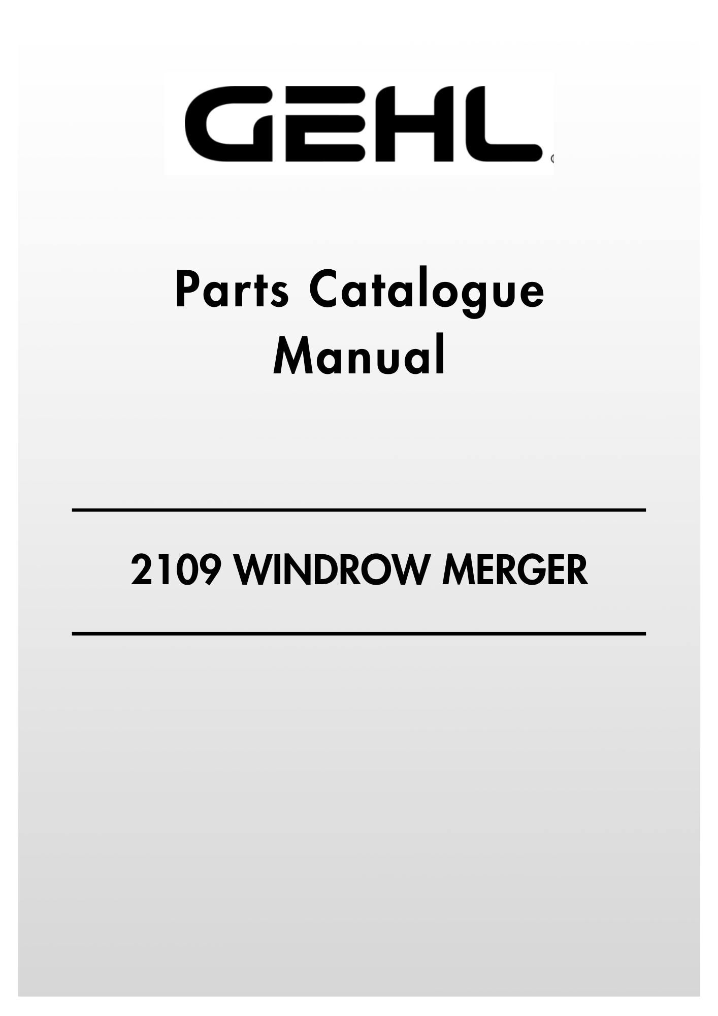 GEHL 2109 Windrow Merger Parts Catalogue Manual