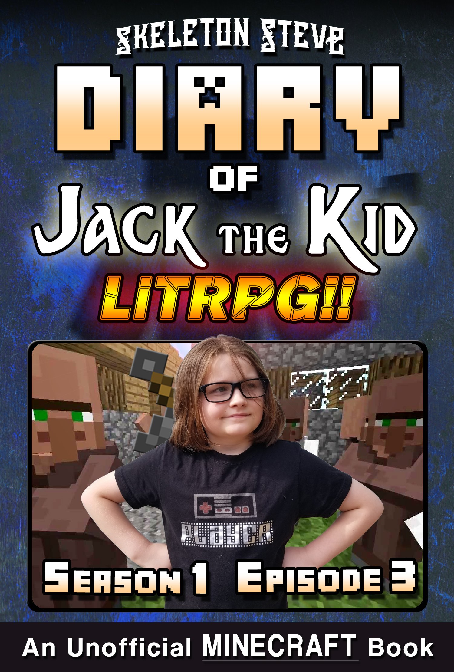 Diary of Jack the Kid 3 - A Minecraft LitRPG - Season 1 Episode 3 ...
