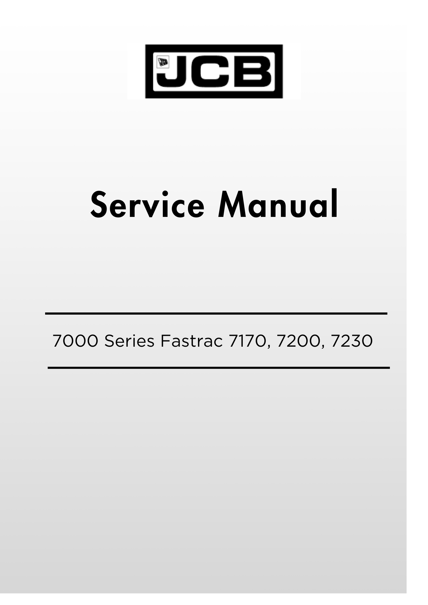 JCB 7000 Series Fastrac 7170, 7200, 7230 P-tronic 9803/8060-3 Service ...