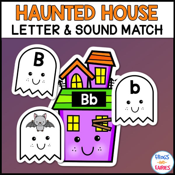 Haunted House Letter & Beginning Sound Match