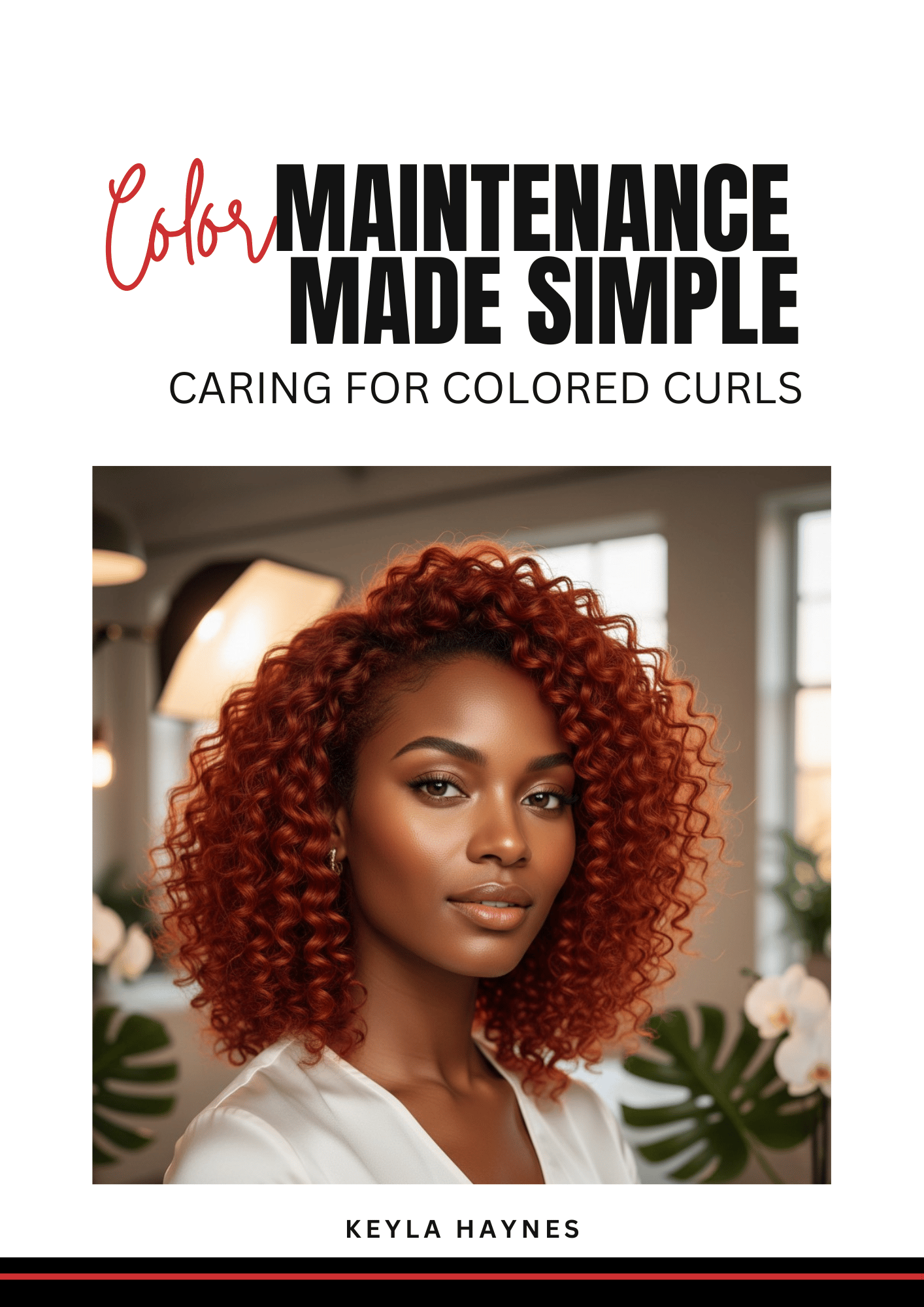Color Maintenance Made Simple: Caring for Colored Curls - Payhip