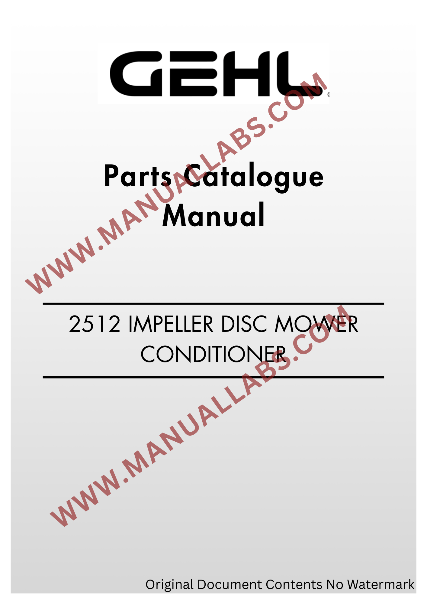 GEHL 2512 Impeller Disc Mower Conditioner Parts Catalogue Manual