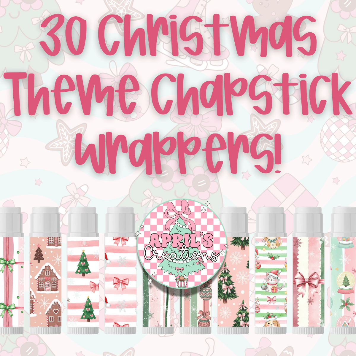 30 Christmas-Themed Chapstick Wrappers - Payhip