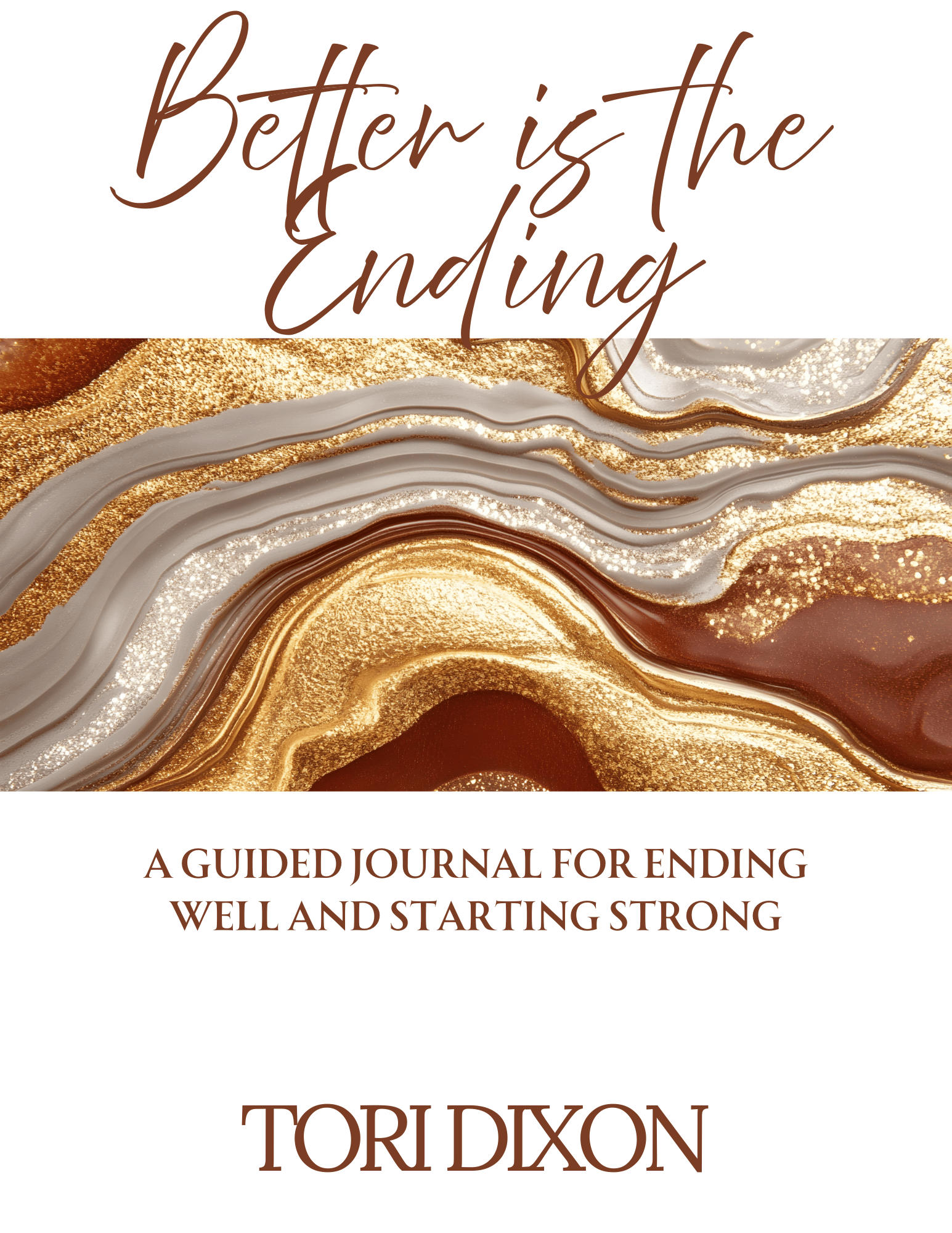 A GUIDED JOURNAL FOR ENDING WELL AND STARTING STRONG - Payhip