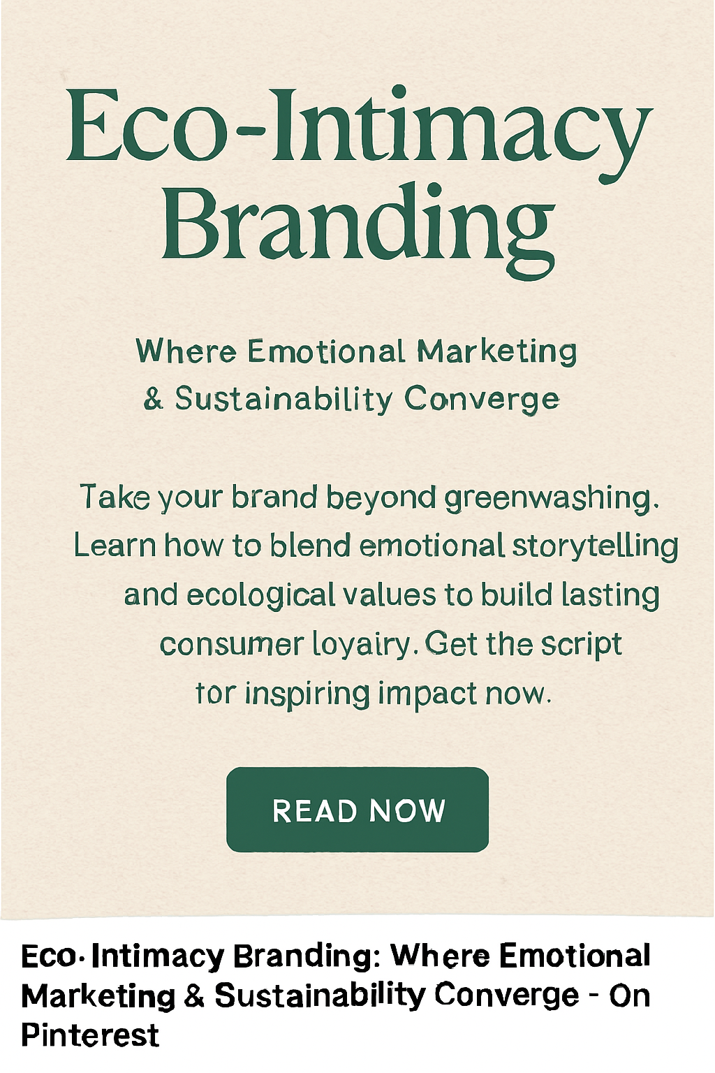 Eco‑Intimacy Branding Guide: Build Sustainable, Emotional & Legacy ...