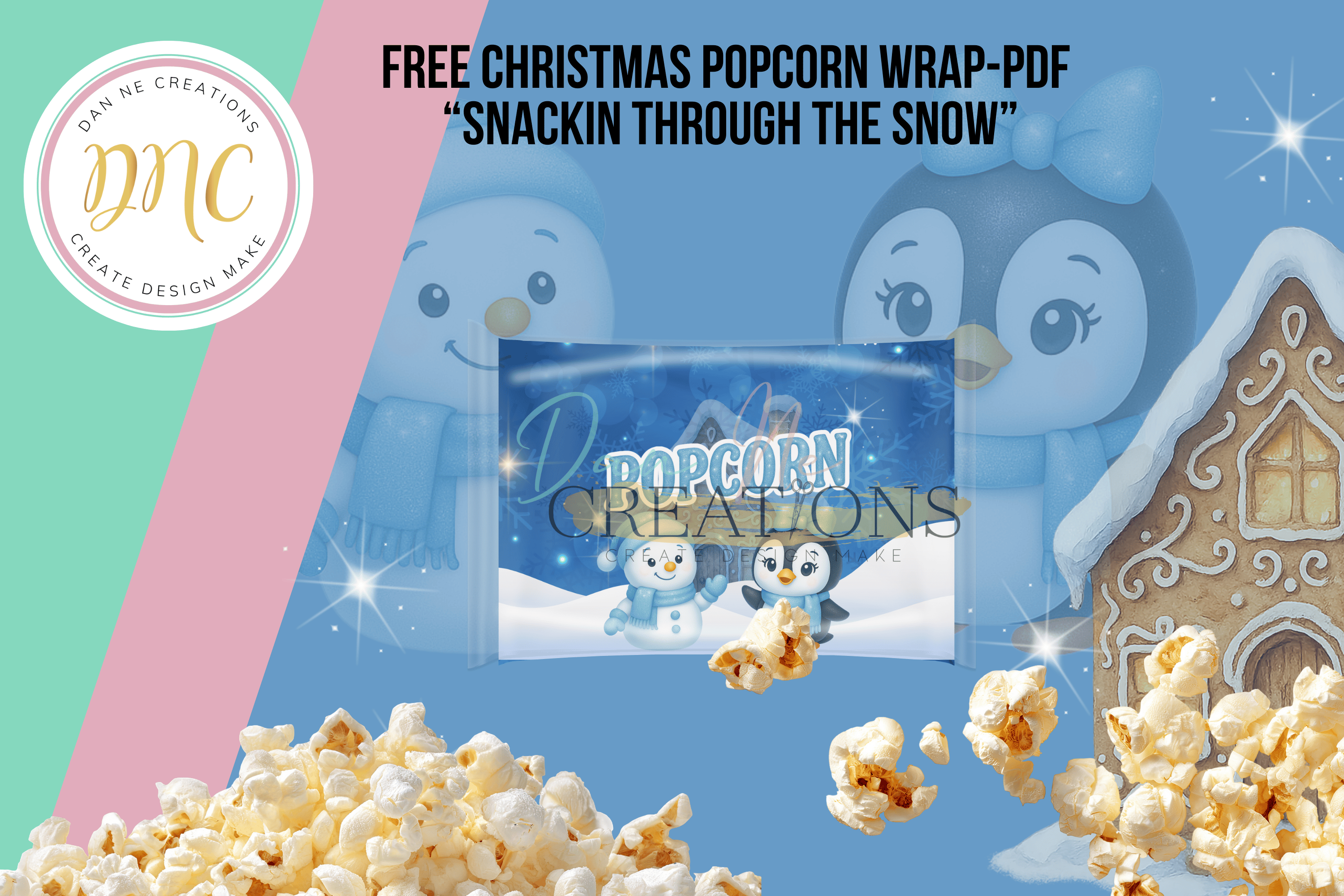 Free Christmas Snackin' Through the Snow Popcorn Wrap PDF File