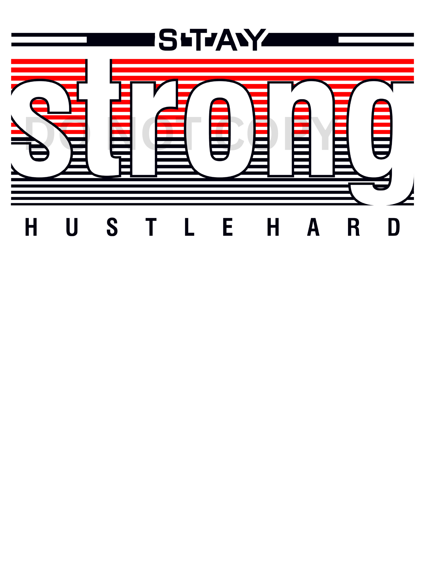 STAY STRONG HUSTLE HARD - Payhip