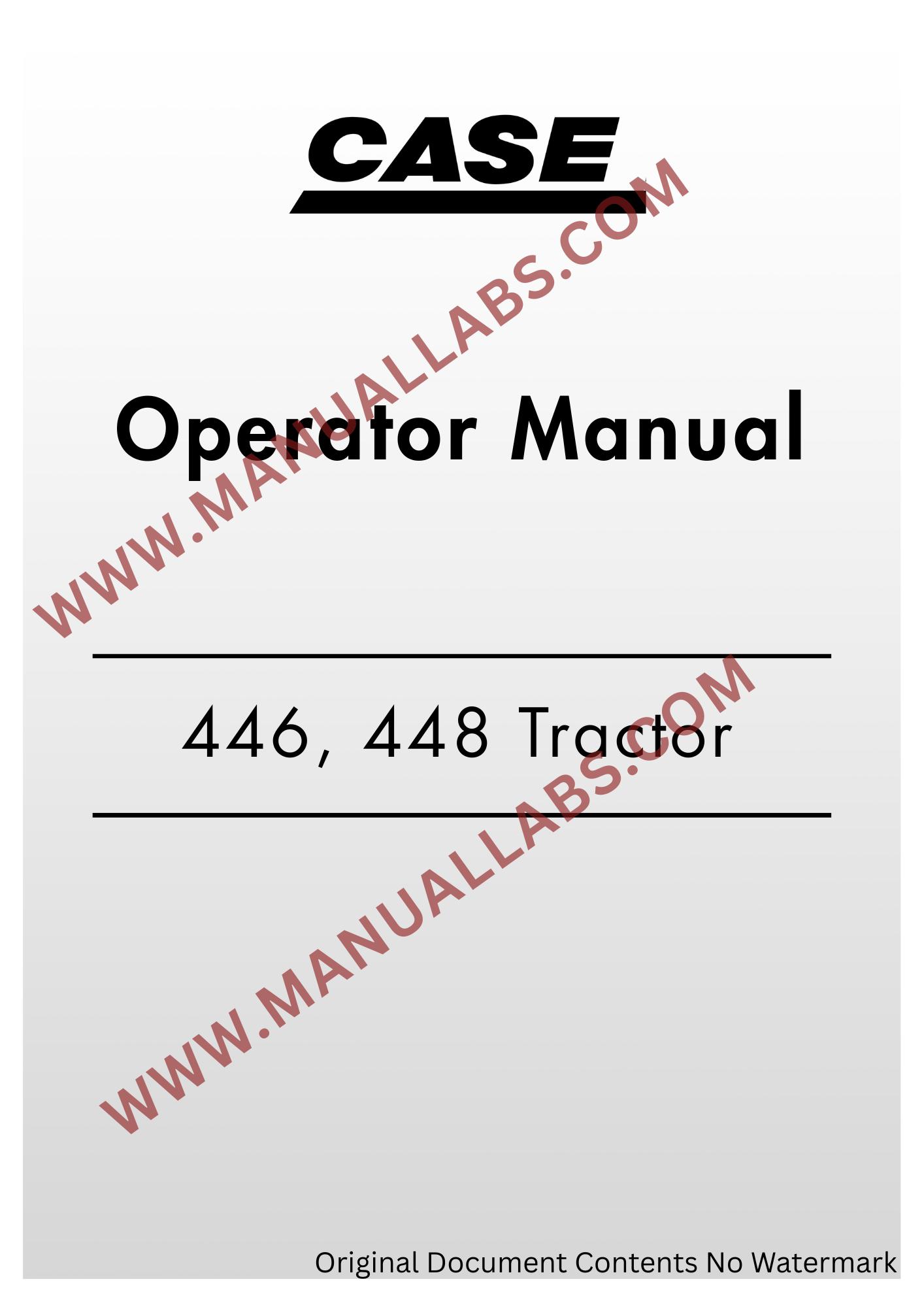 Case 446, 448 Tractor Operator Manual