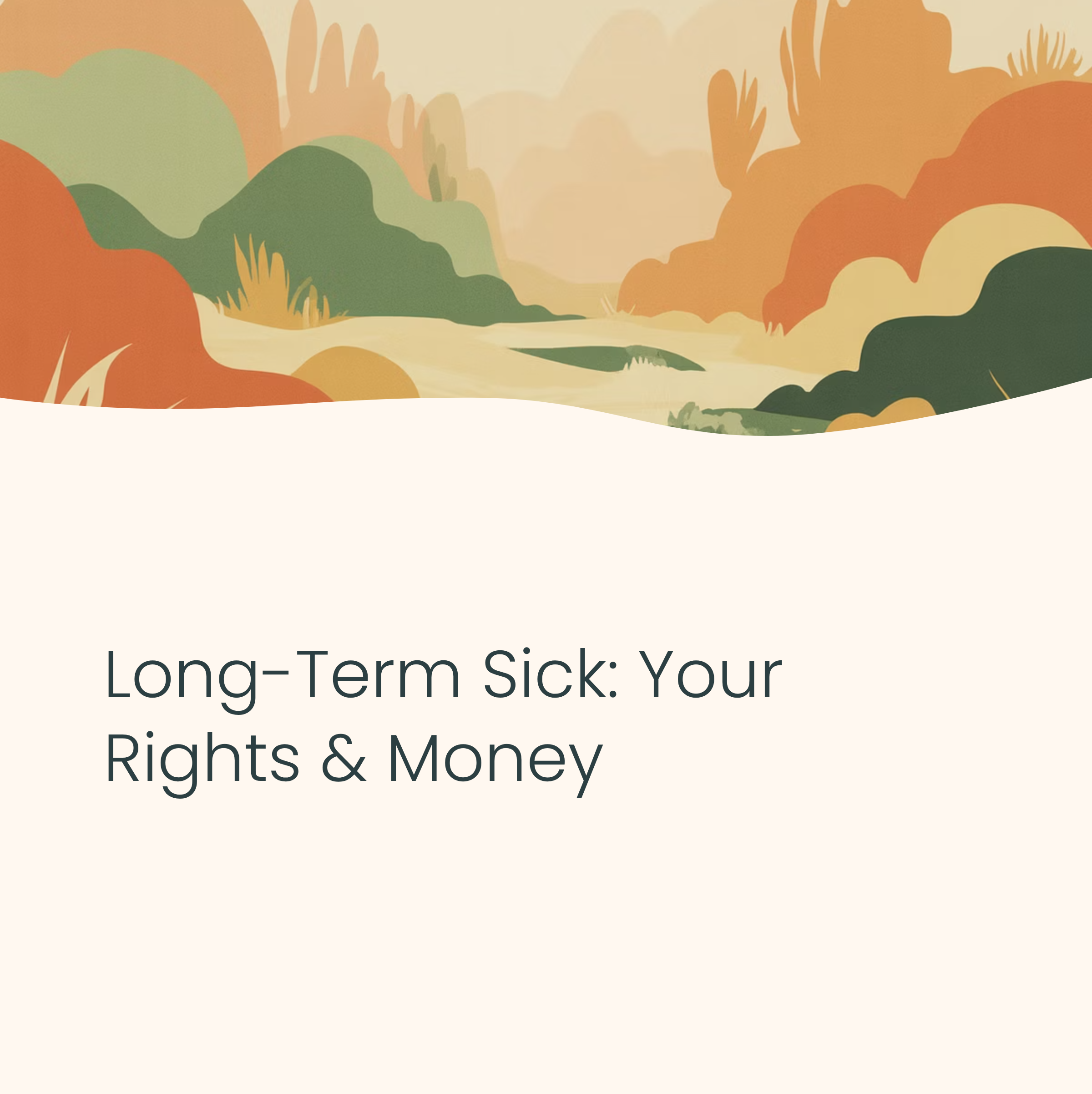 Long-Term Sick: Your Rights & Money - Payhip