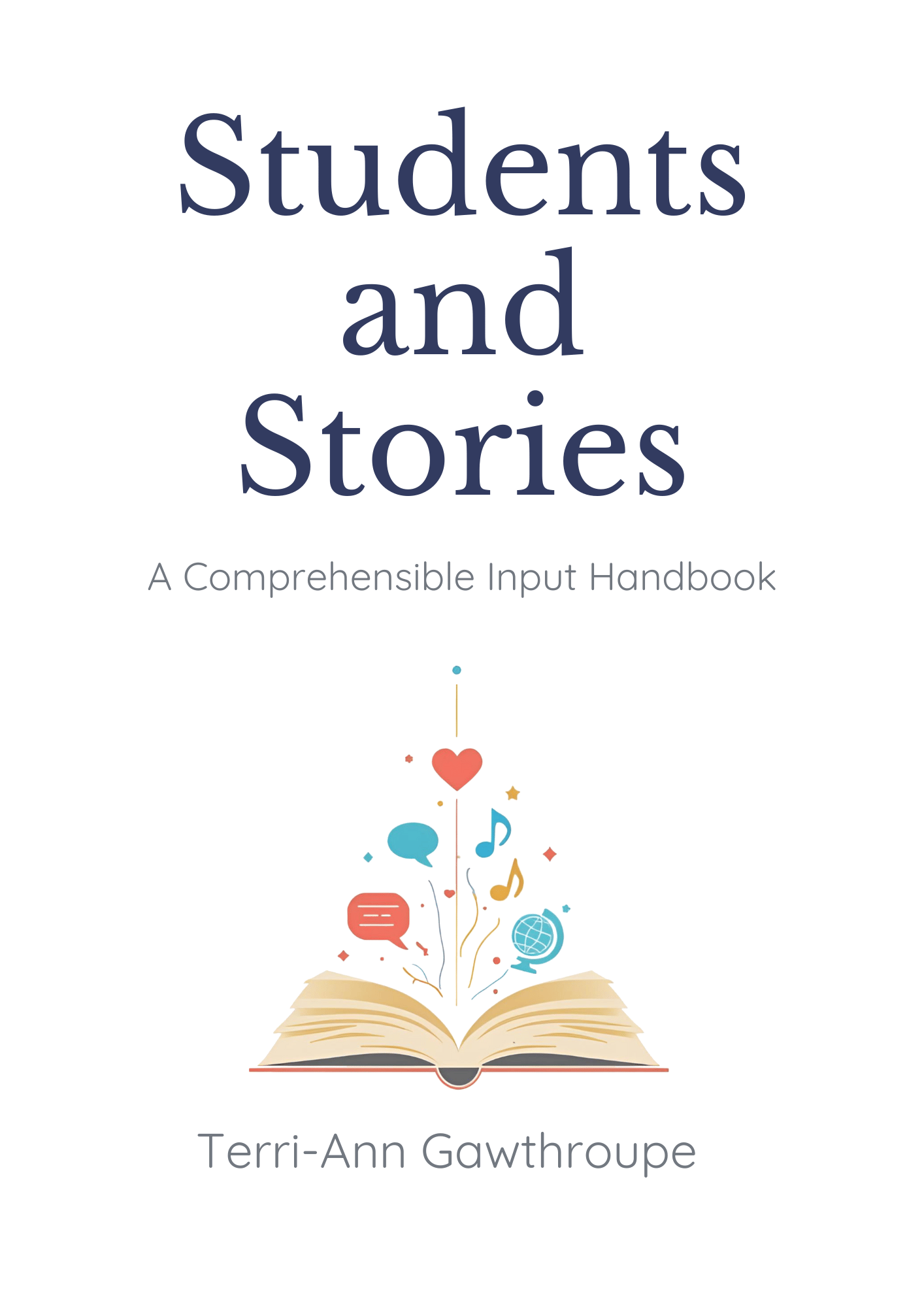 Students and Stories: A Comprehensible Input Handbook - Payhip