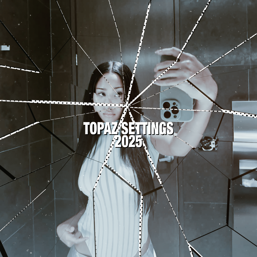 TOPAZ SETTINGS 2025 - Payhip