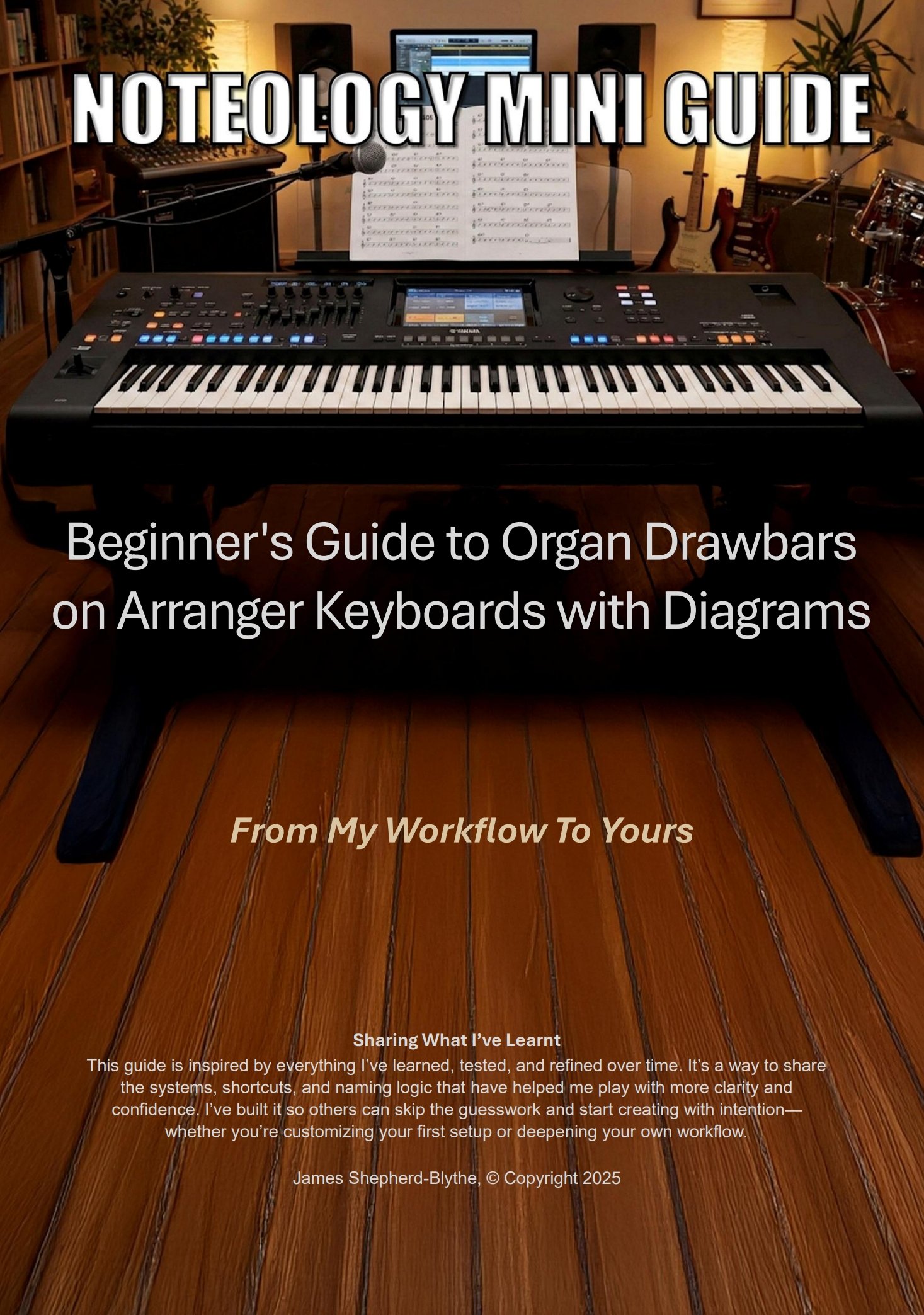 Beginners Guide To Organ Drawbars On Arranger Keyboards - Payhip
