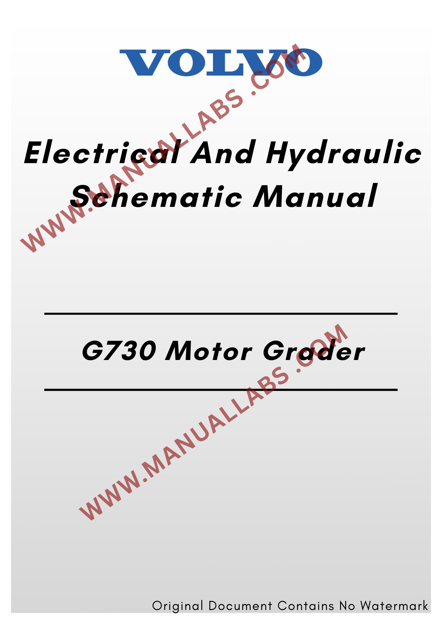 Volvo G730 Motor Grader Electrical And Hydraulic Schematic Manual