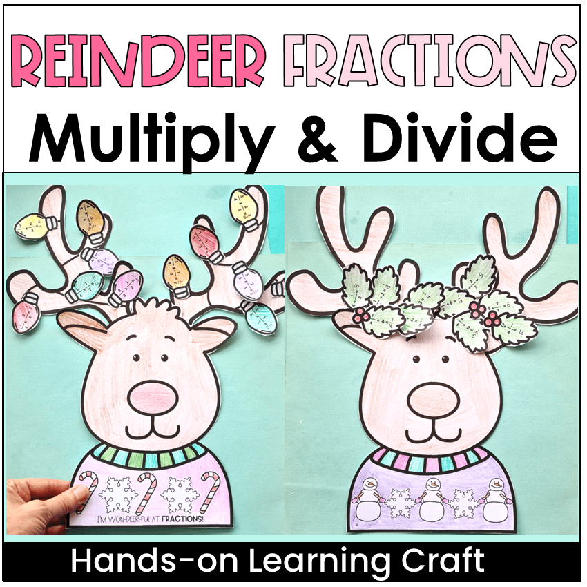 Christmas Reindeer Multiplying Dividing Fractions Winter Craft Activity ...