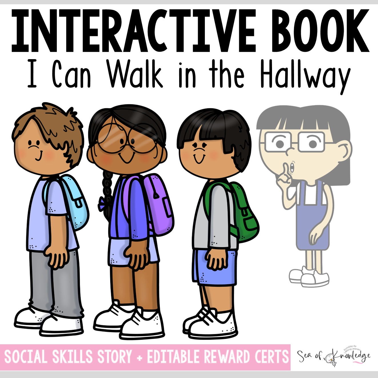 I Can Walk in the Hallway Social Skills Story for Classroom Routines ...