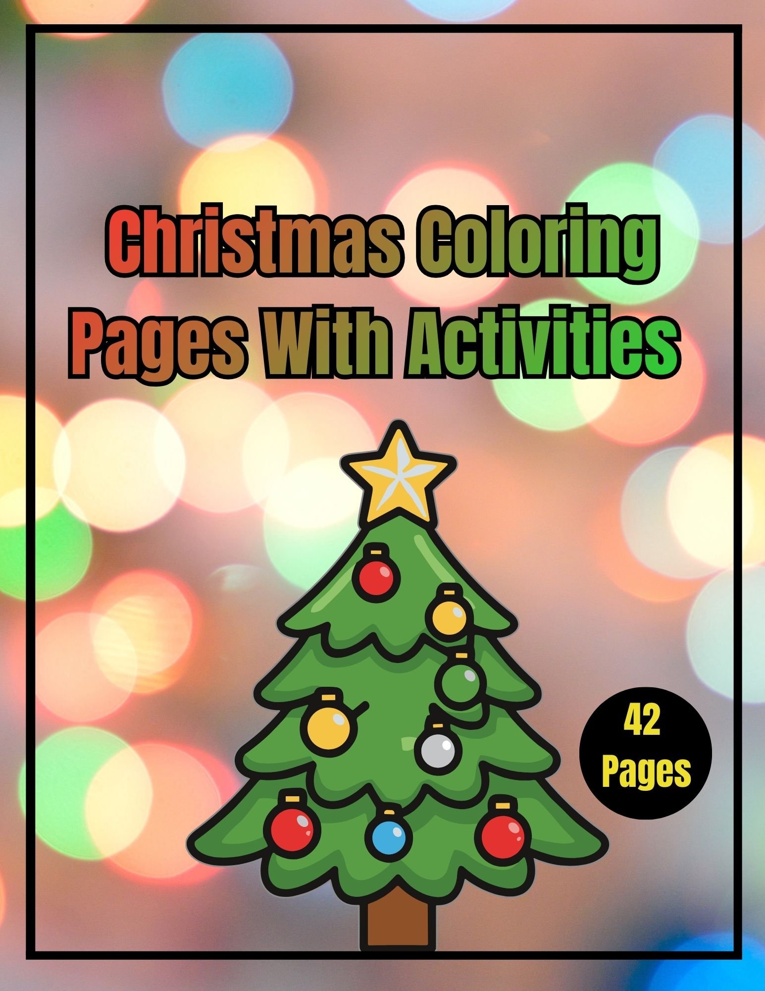 40 Page Christmas Coloring Book Pages For Kids With Activities ...