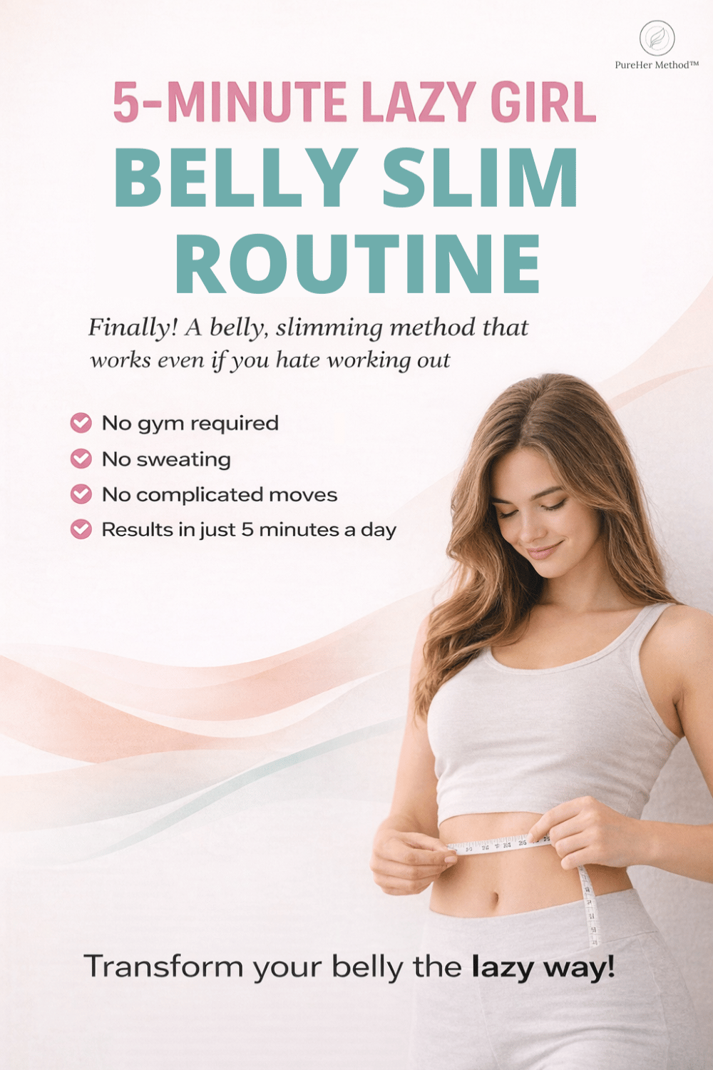 5-Minute Lazy Girl Belly Slim Routine - No Gym, No Sweating, No ...