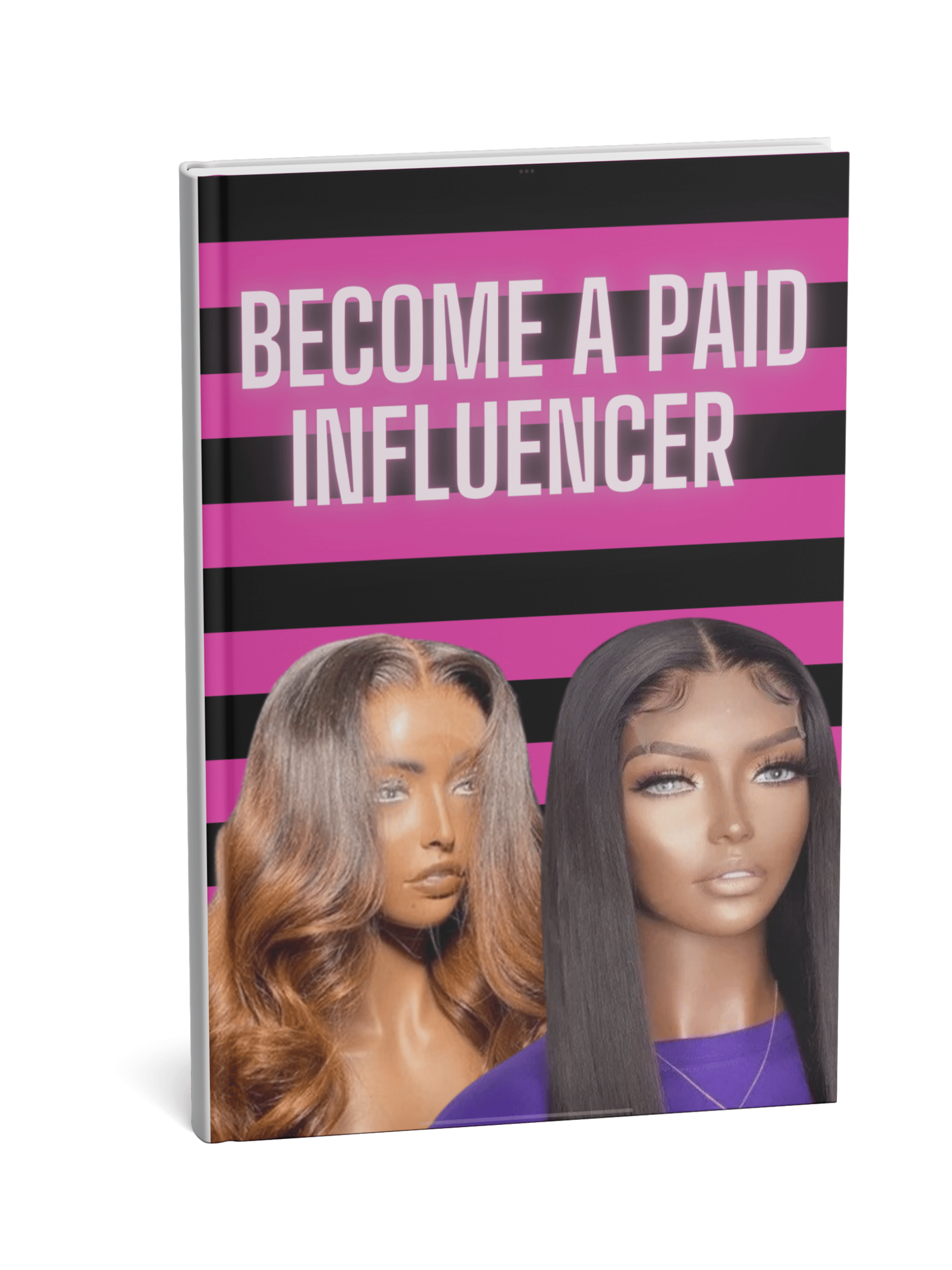 How To Become a Wig Influencer - Payhip