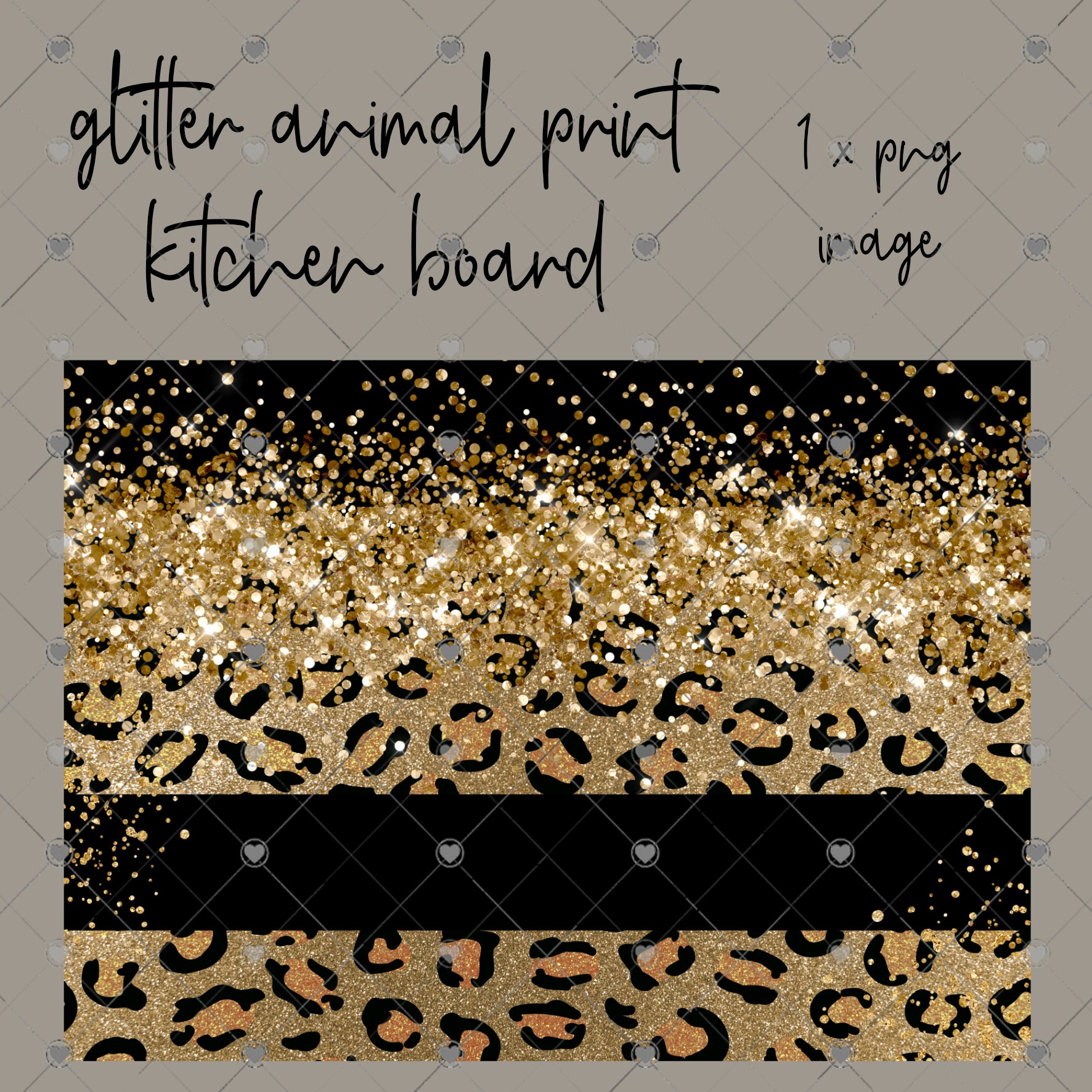 Glitter Animal Print Kitchen Board - Payhip
