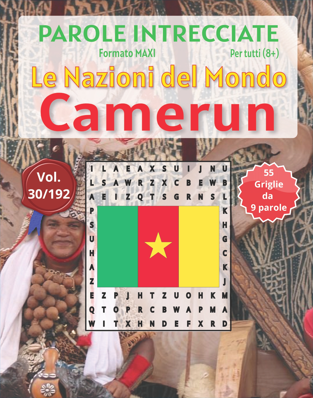 Camerun: Parole Intrecciate (Le Nazioni del Mondo) per tutti (8 ) anni ...