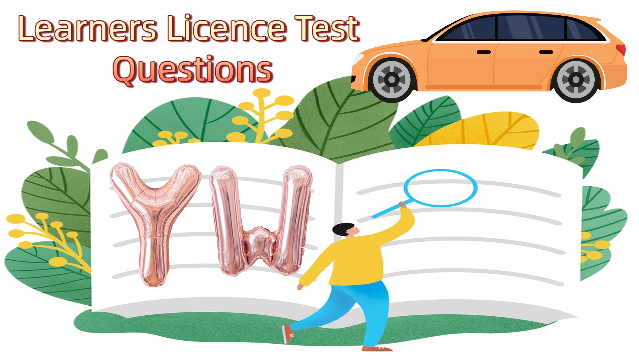 Learners Licence Test Questions(25pages） - Payhip