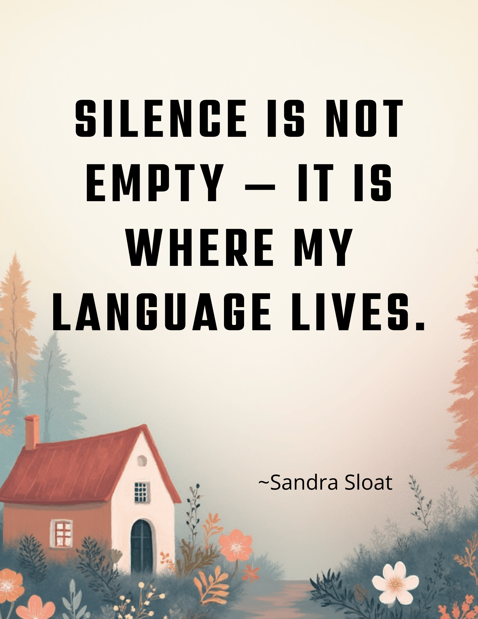 Silence is Not Empty - Printable Quote - Payhip